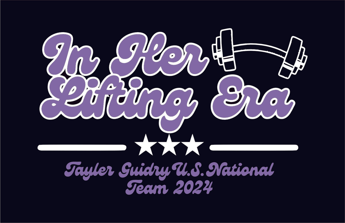 TAYLER GUIDRY'S LIFTING ERA 2024 – TShirt Shop Jennings
